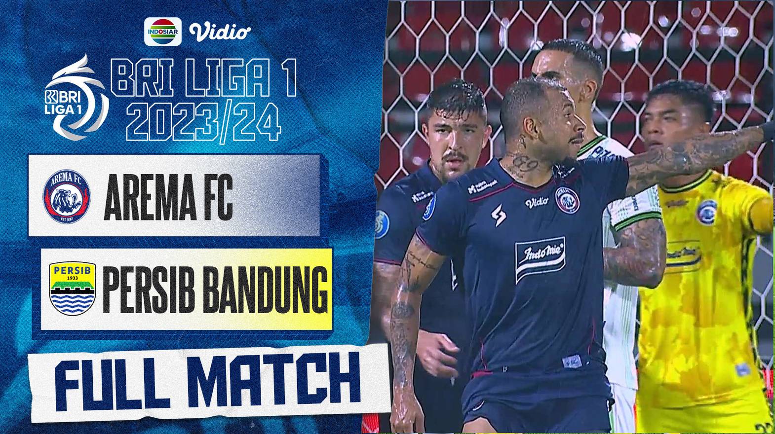 Full Match : AREMA FC vs PERSIB Bandung | BRI Liga 1 2023/24 | Vidio