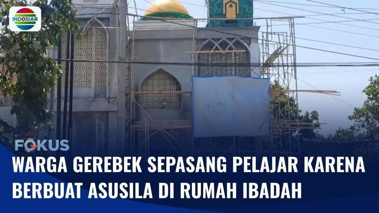 Sepasang Pelajar di Kudus Digerebek Warga karena Diduga Berbuat Asusila di Rumah Ibadah | Fokus ...