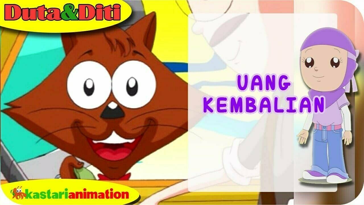 Kastari Animation - Seri Duta & Diti - DuDit - Uang Kembalian - Kastari ...
