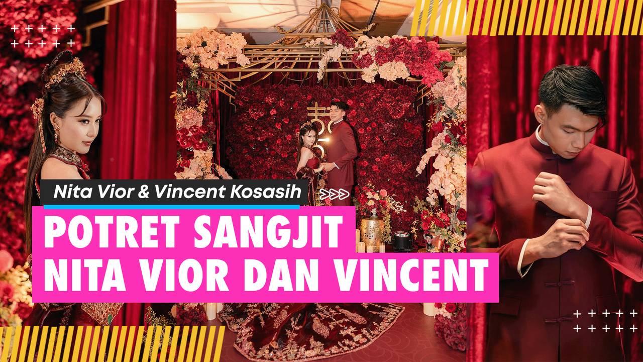 9 Potret Sangjit Nita Vior & Vincent Kosasih, Didominasi Warna Merah Beri Kesan Mewah dan Elegan ...