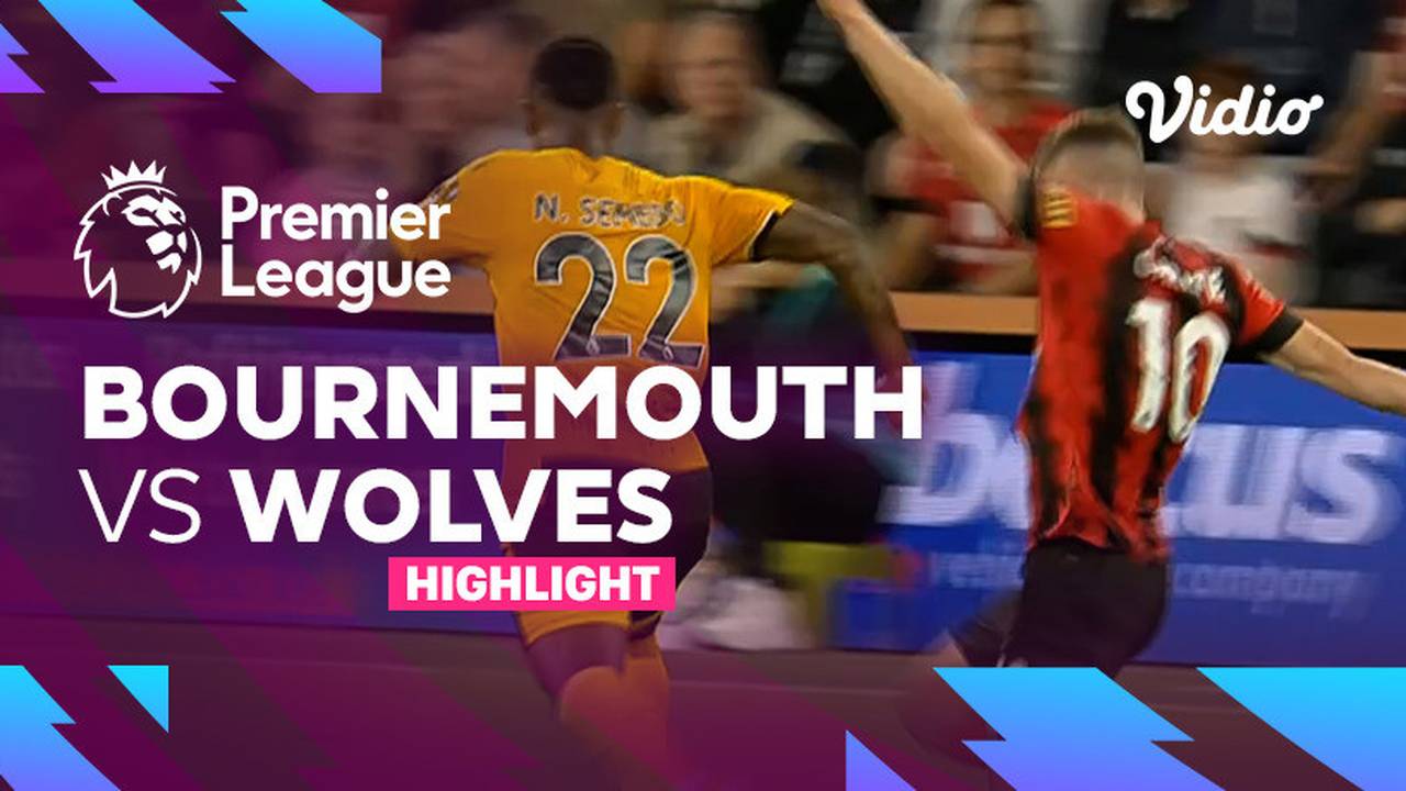 Highlights - Bournemouth vs Wolves | Premier League 22/23 | Vidio