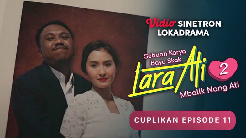 [Gratis] Lara Ati 2 - Cuplikan Episode 11 | Lara Ati 2 (2023) | Vidio