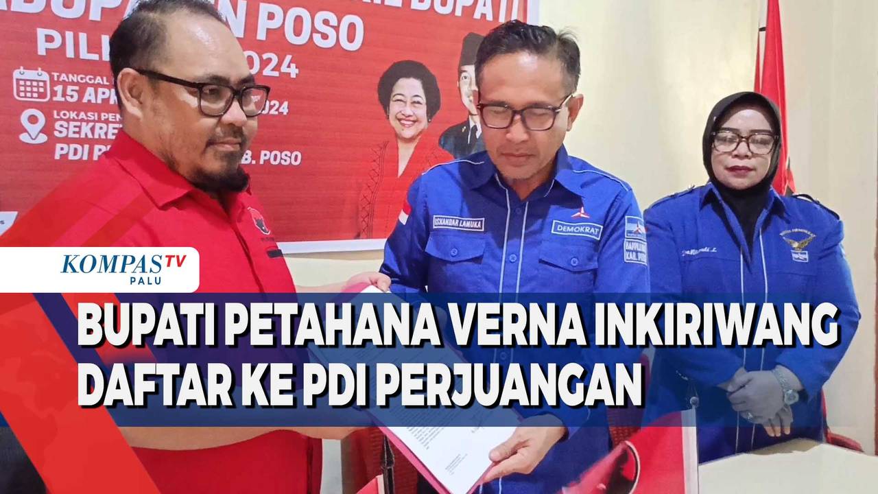 Petahana Bupati Poso Verna Inkiriwang Daftar ke PDI Perjuangan - Kompas ...
