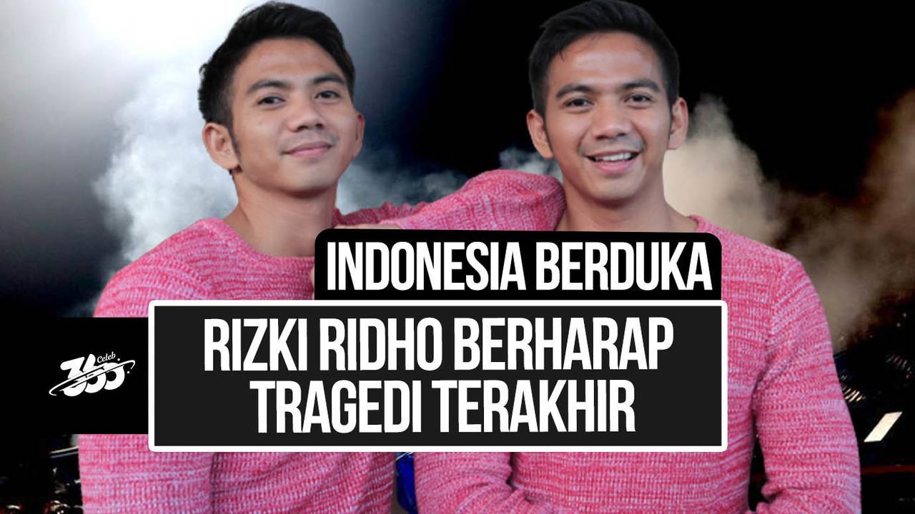 Rizki DA dan Ridho DA Berduka Tragedi Kanjuruhan Renggut Ratusan Nyawa ...