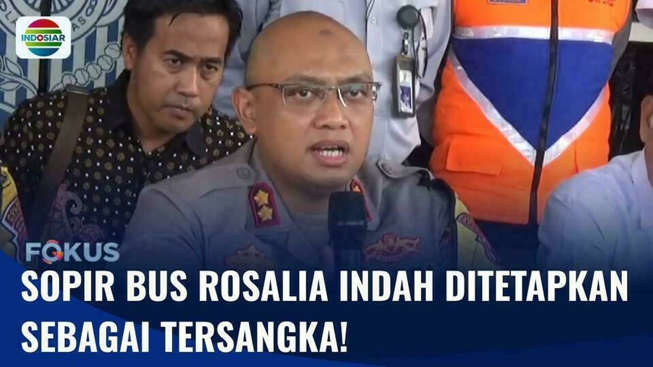 Penyelidikan Laka Maut Tol Batang, Sopir Bus Rosalia Indah Ditetapkan Sebagai Tersangka | Fokus ...