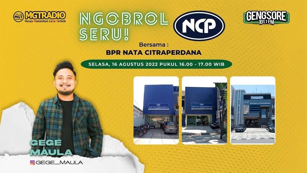 #NgobrolSeru Bersama BPR Nata Citraperdana (BPR NCP) cabang Ujung ...