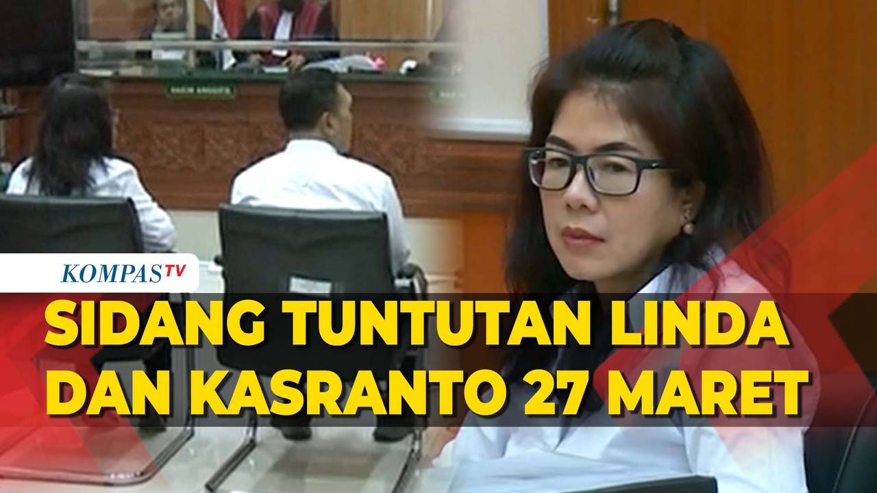 Sidang Tuntutan Linda Pujiastuti dan Kasranto Akan Digelar 27 Maret ...