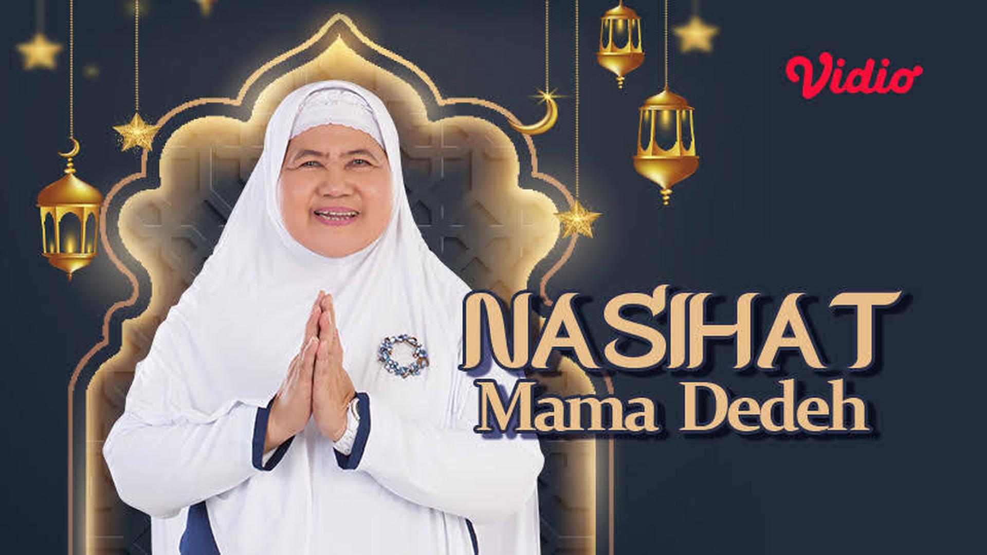 Streaming Nasihat Mamah Dedeh | Vidio