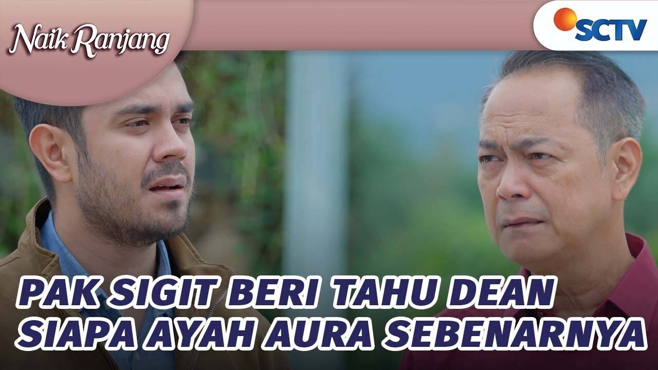 [Gratis] Naik Ranjang - Wow Seru! Pak Sigit Ungkap Siapa Ayah Aura | Naik Ranjang - Episode 204 ...