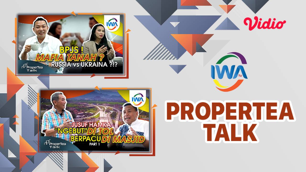 Streaming IWA TV - Propertea Talk