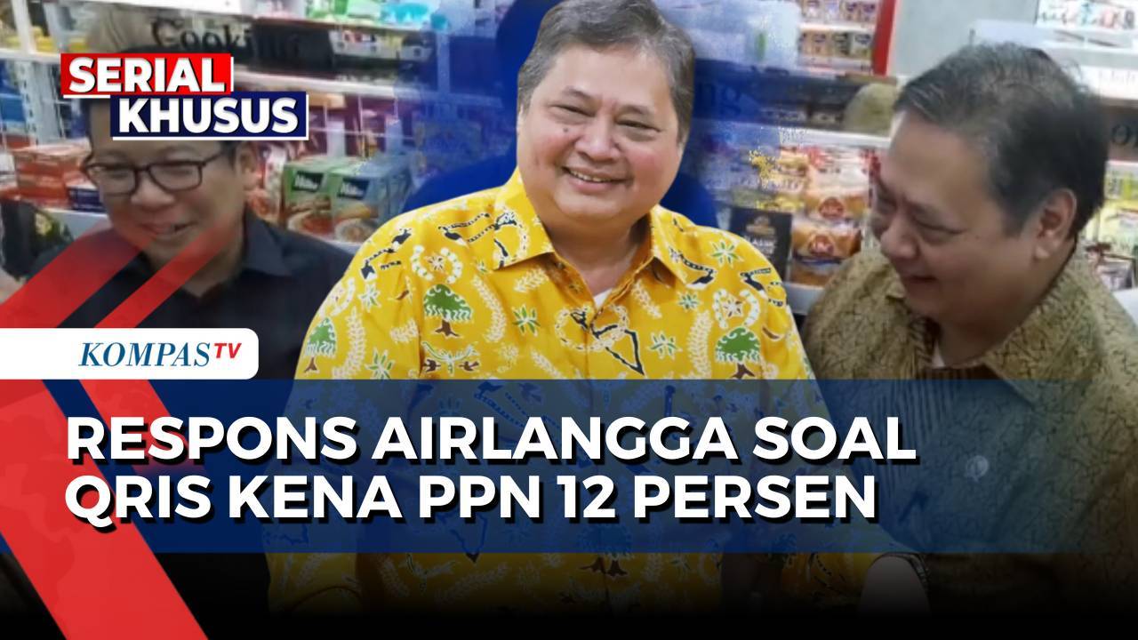 Soal QRIS & E-toll Dikenakan Pajak, Airlangga: Tak Kena PPN 12 Persen | SERIAL HARGA NAIK ...