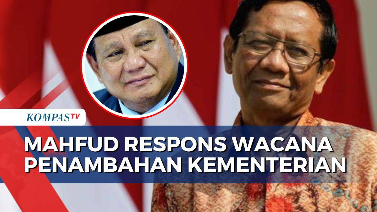 Mahfud Respons Wacana Penambahan Kementerian: Semakin Banyak Korupsi ...