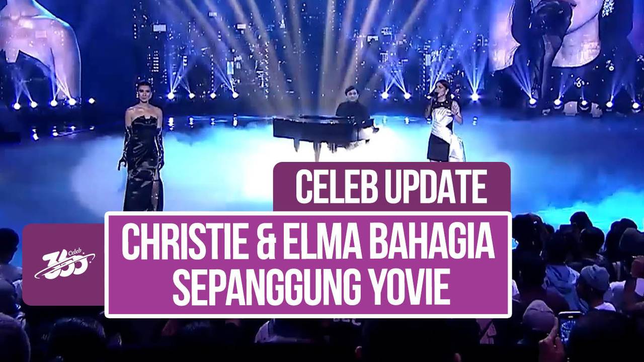 Duet Christie dan Elma Dae Bikin Galau Berjamaah Malam Puncak HUT SCTV ...
