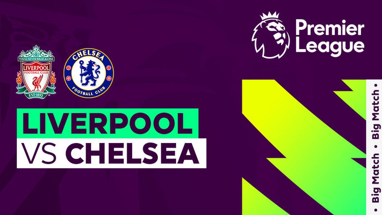 Liverpool vs Chelsea - Full Match | Premier League 23/24 | Vidio