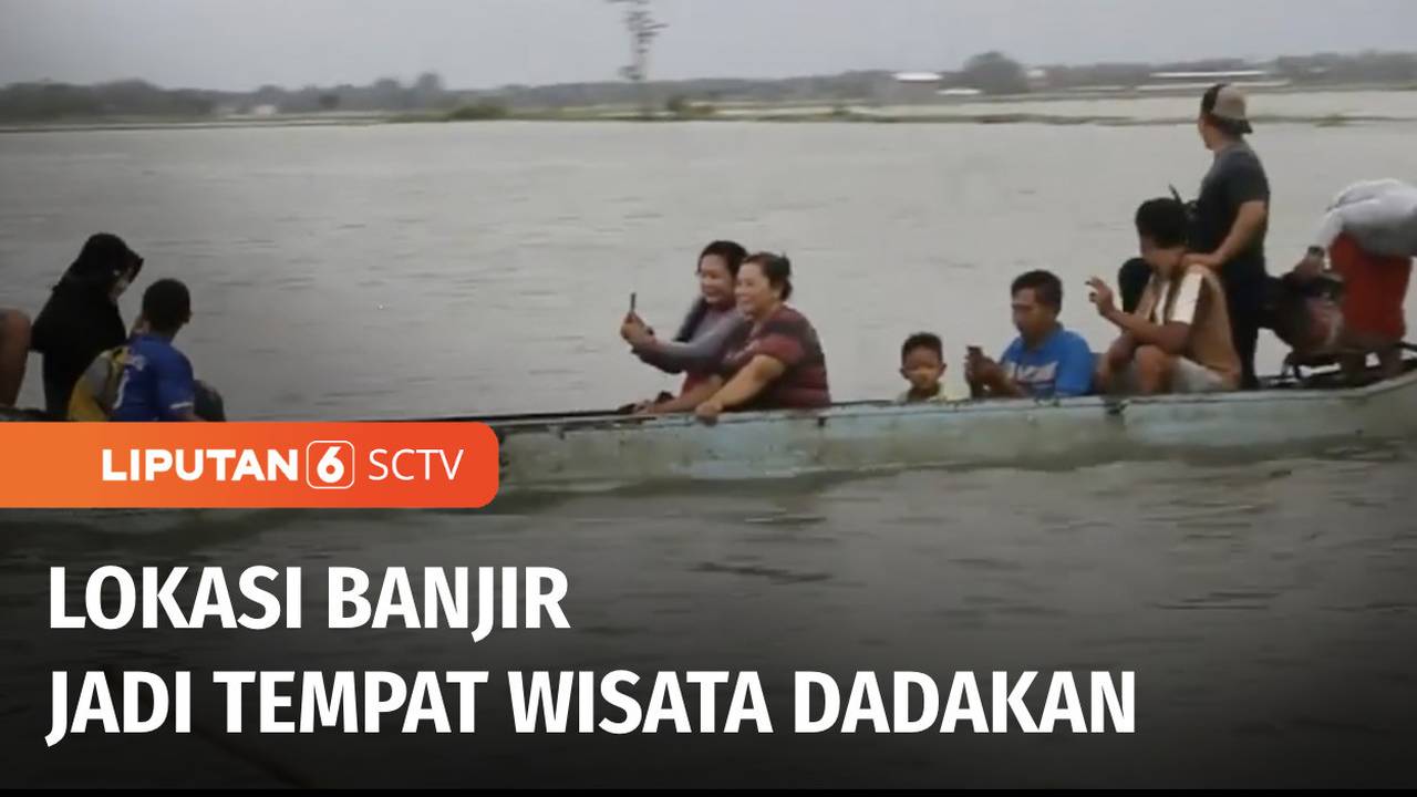Lokasi Banjir di Grobogan Berubah Jadi Tempat Wisata Dadakan | Liputan 6 - SCTV | Vidio