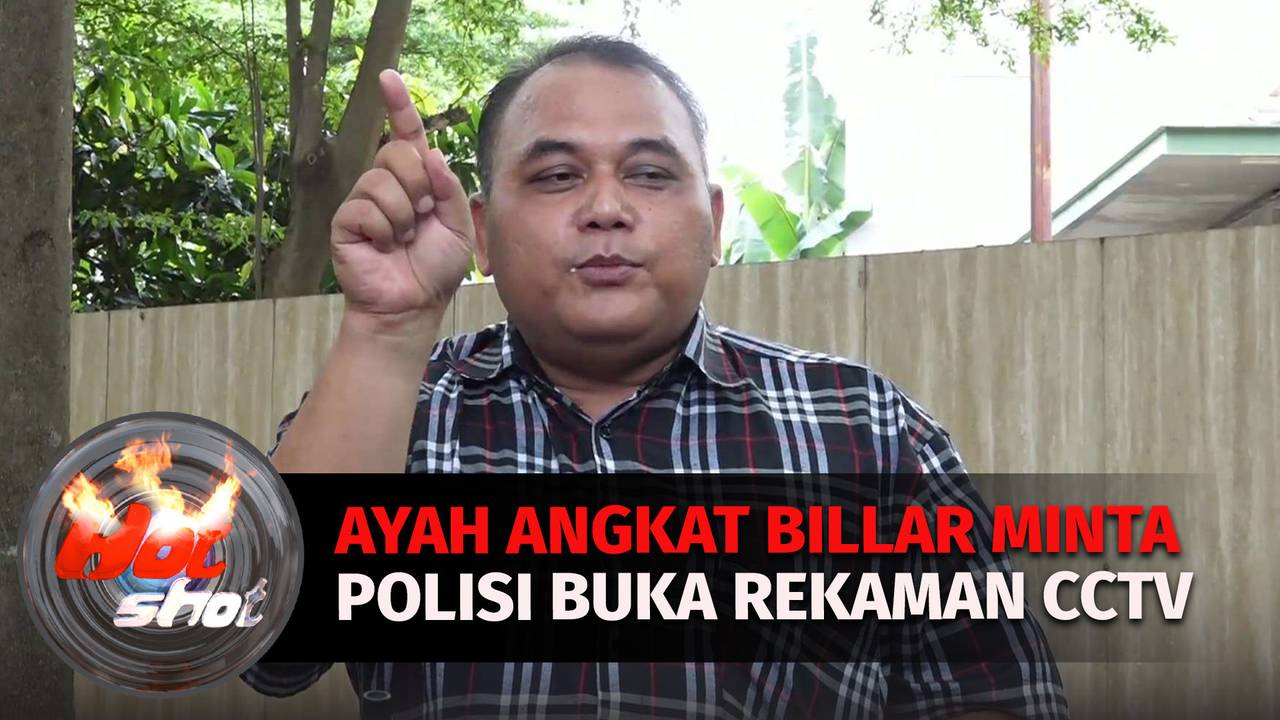 Ayah Rizky Billar Minta Polisi Buka Rekaman CCTV | Hot Shot | Vidio