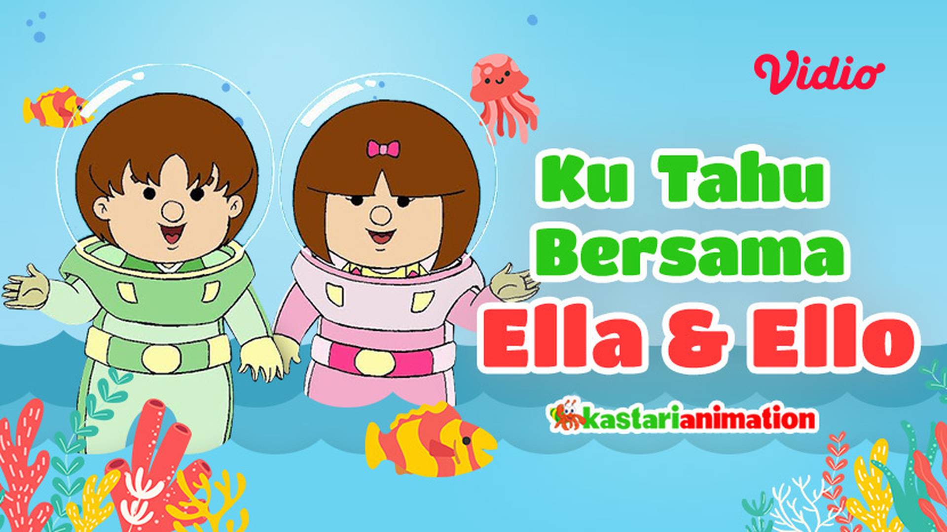 Streaming Ku Tahu bersama Ella Ello (2021)