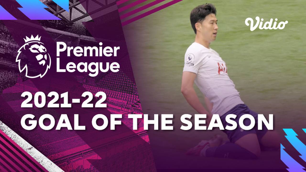 2021 22 Premier League Goals Of The Season Vidio