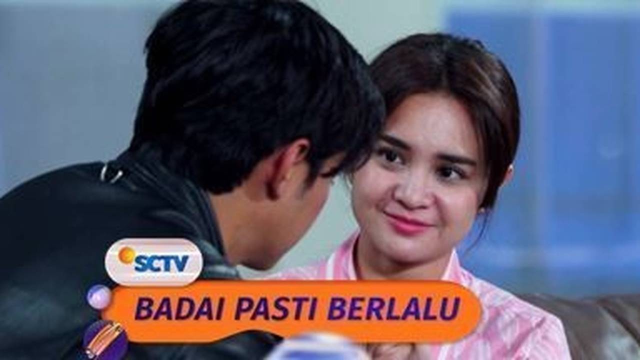 Badai Pasti Berlalu - Episode 22 | Part 1/2 (2021) | Vidio