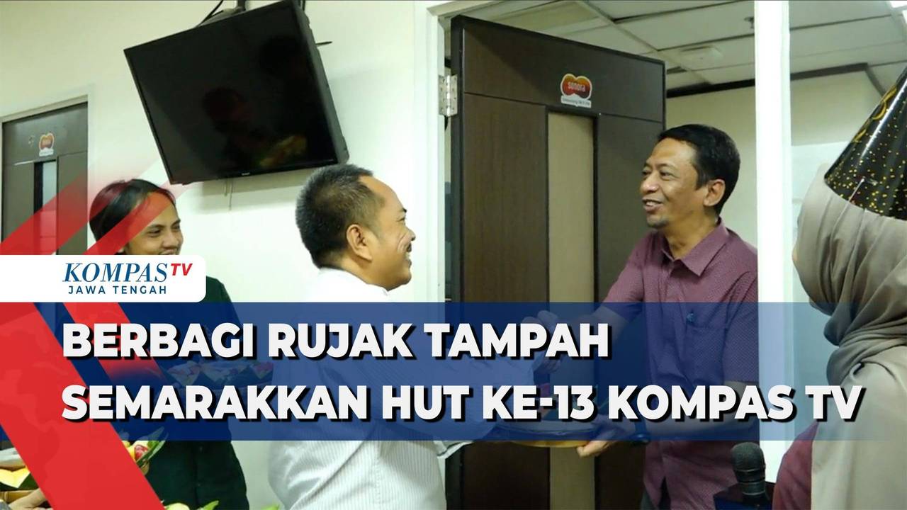 Berbagi Rujak Tampah Semarakkan HUT ke-13 KompasTV - Kompas TV