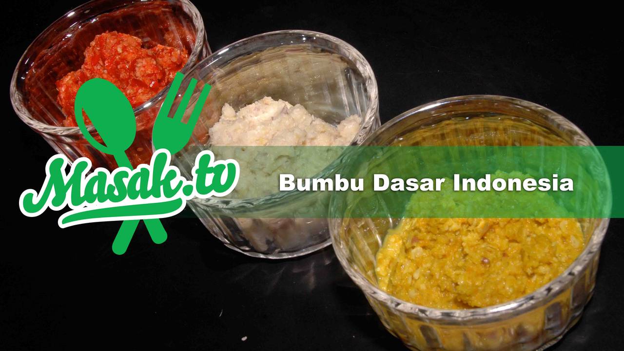Bumbu Dasar Indonesia | Resep #003 | Vidio