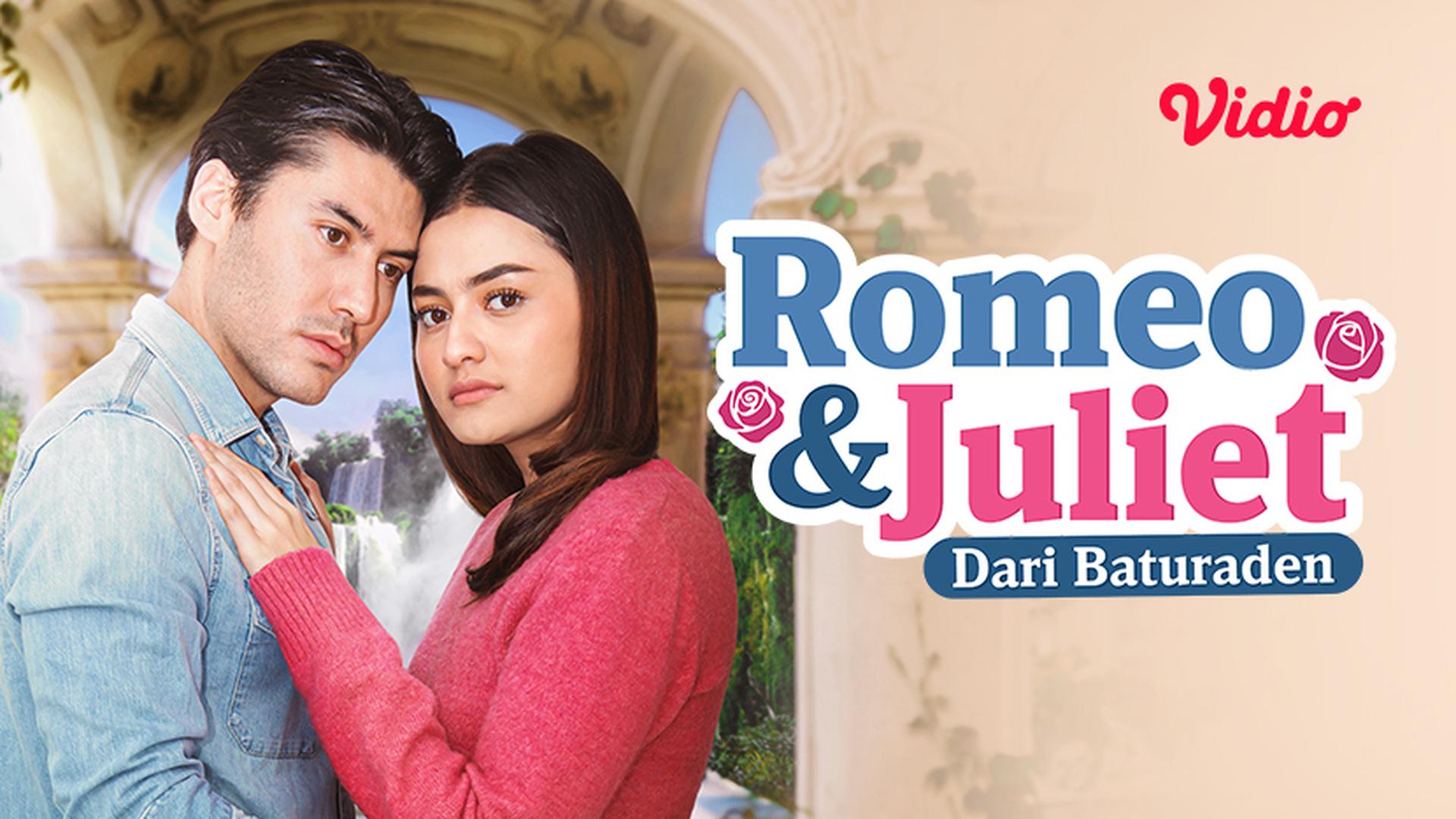 Streaming Romeo dan Juliet Dari Baturraden | Vidio