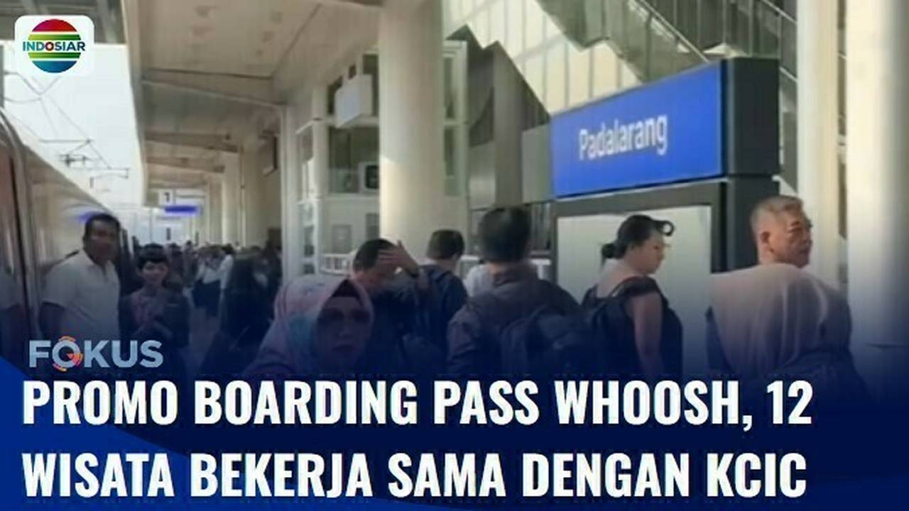 Promo Boarding Pass Whoosh, 12 Destinasi Wisata Bekerja Sama dengan ...