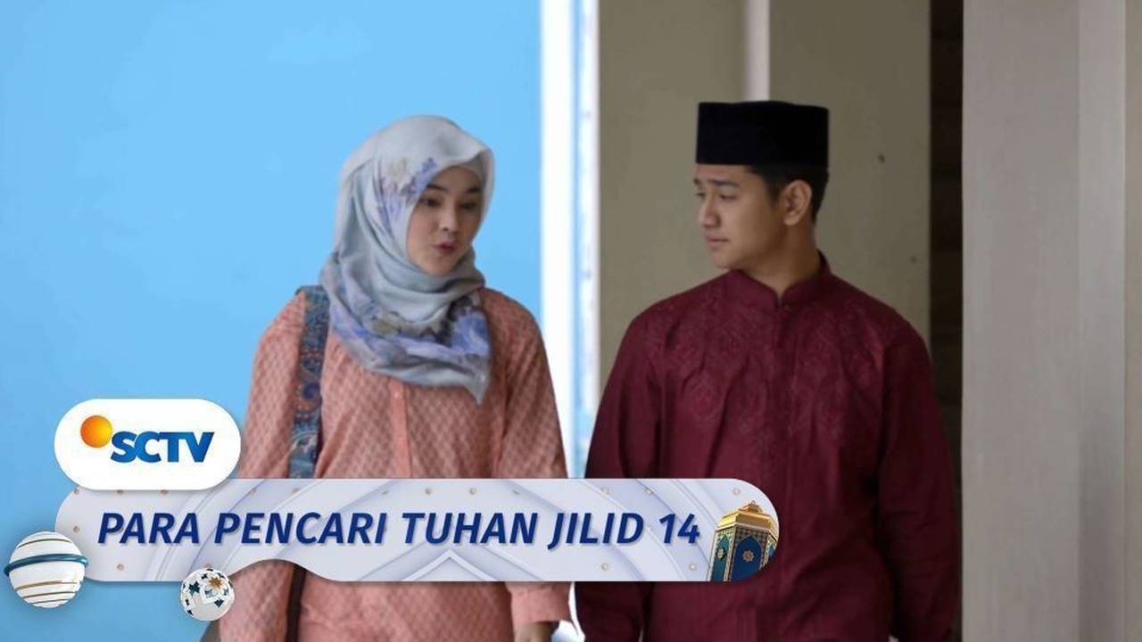 Para Pencari Tuhan Jilid 14 - Episode 14 (2021)