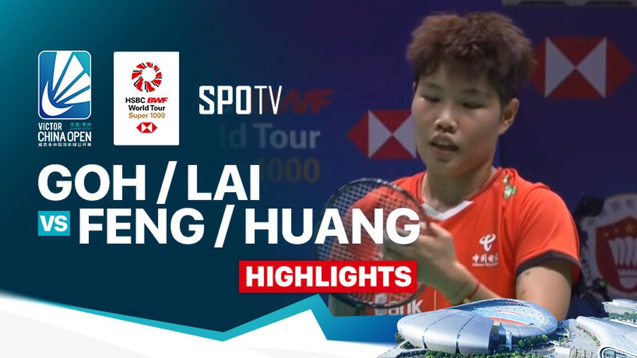 Goh Soon Huat/Lai Shevon Jemie (MAS) vs Feng Yan Zhe/Huang Dong Ping ...