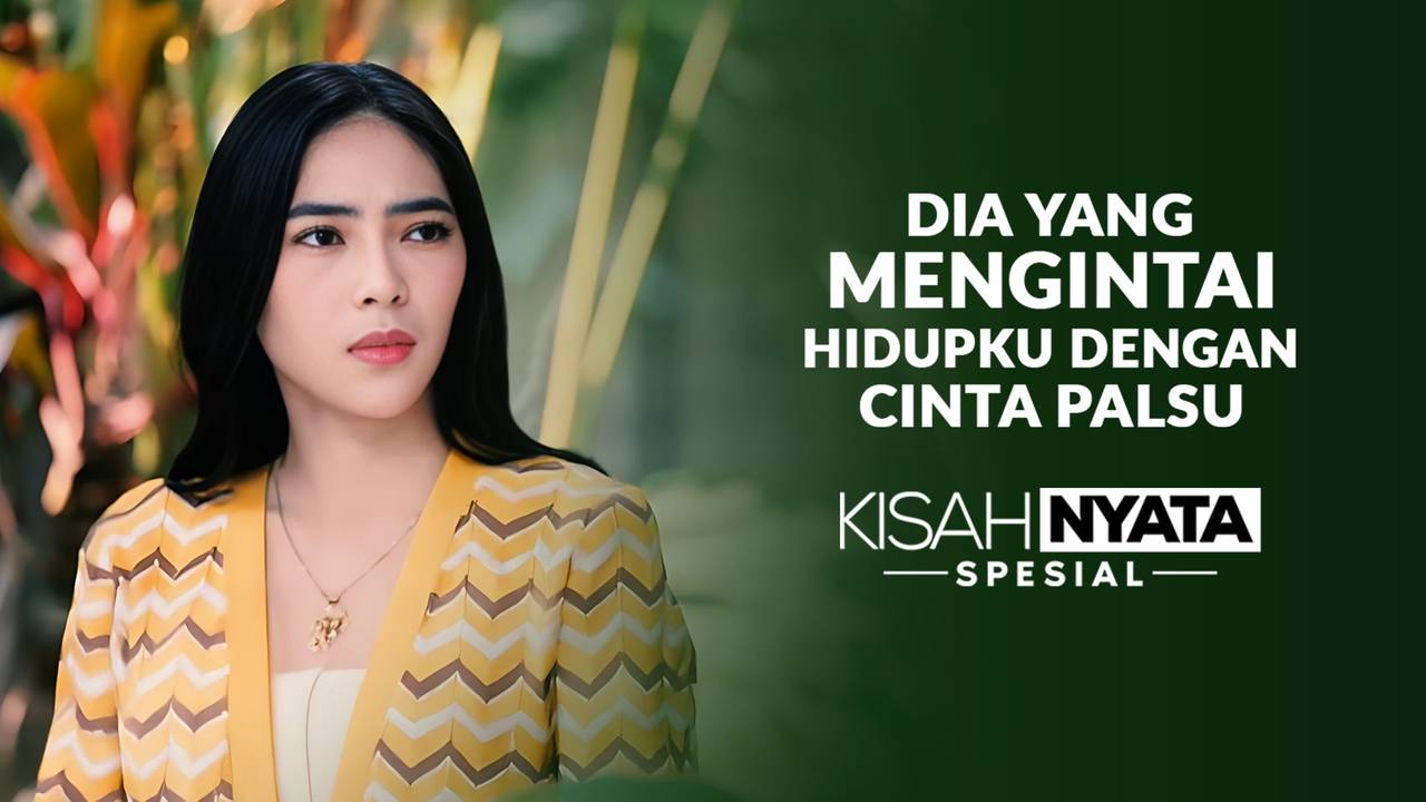 Streaming Dia Yang Mengintai Hidupku Dengan Cinta Palsu