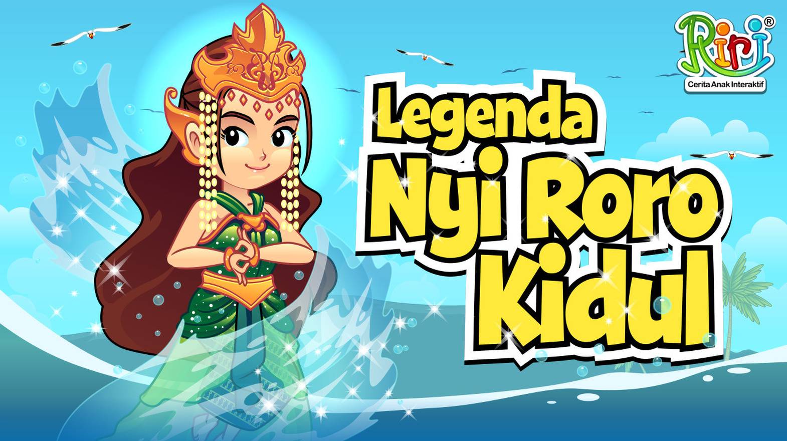 Kisah Legenda Putri - Legenda Nyi Roro Kidul | Dongeng Anak Bahasa ...