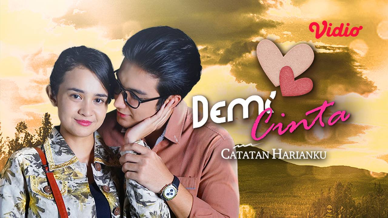 Streaming Demi Cinta - Catatan Harianku (2021)