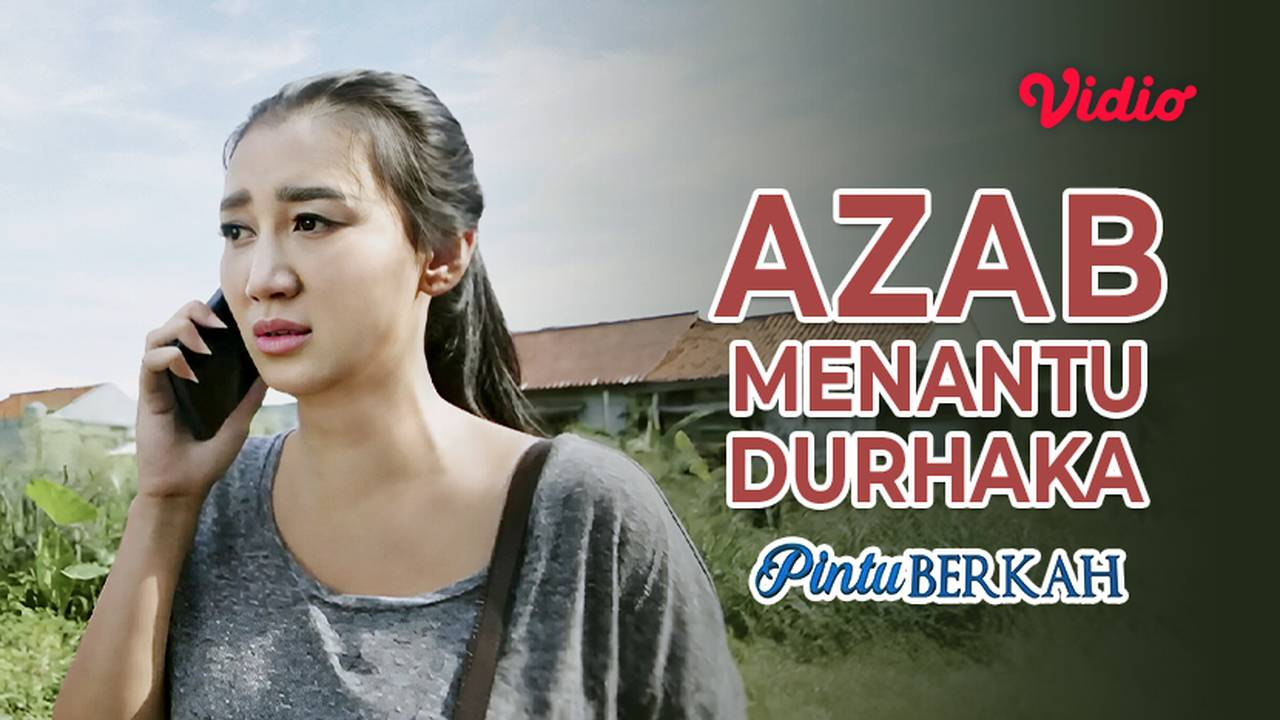 Streaming Azab Menantu Durhaka