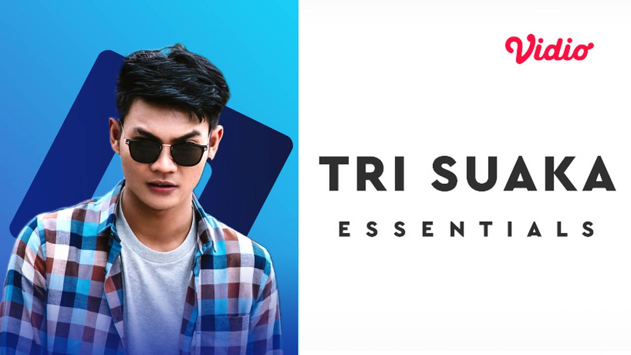 Streaming Essentials Tri Suaka