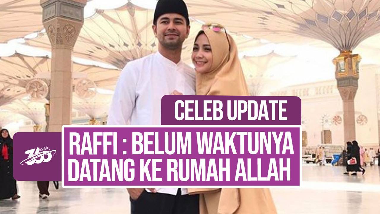 Raffi Ahmad Gagal Tunaikan Ibadah Haji | Vidio