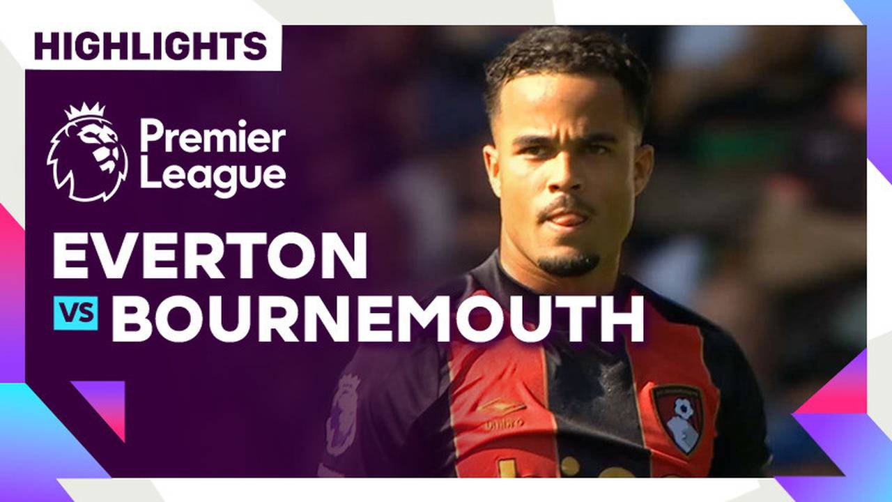 Everton vs Bournemouth - Highlights | Premier League 24/25 | Vidio