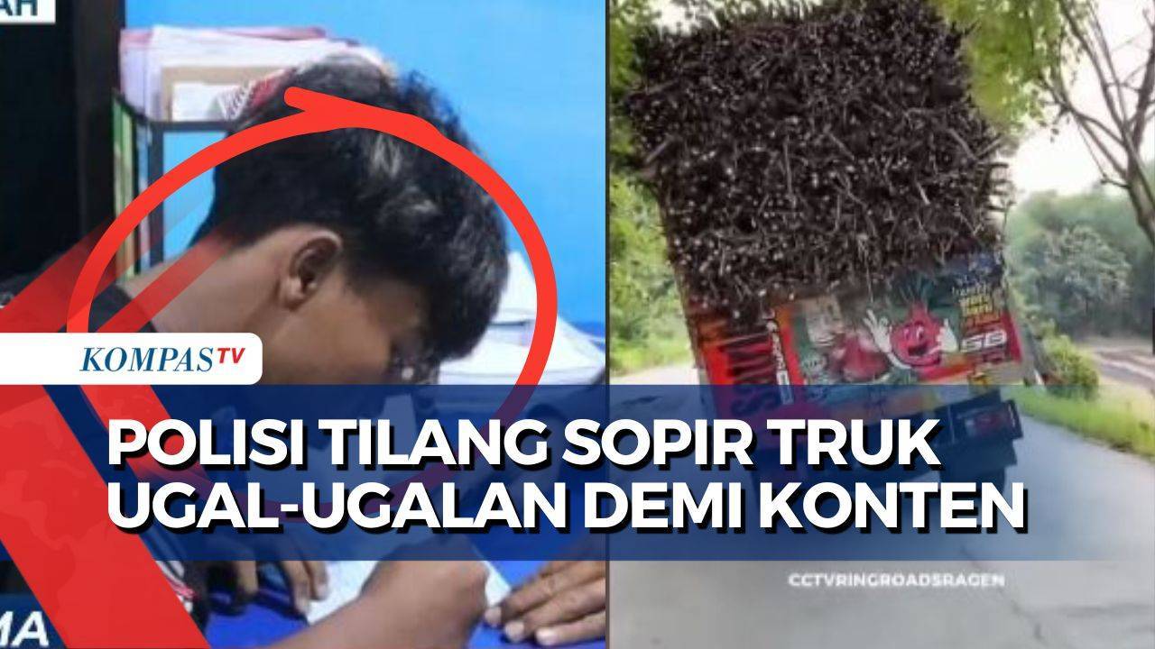 Sopir Truk Viral Ugal-Ugalan Ternyata Tak Punya SIM, Polisi Sanksi Tilang Pelaku - Kompas TV | Vidio