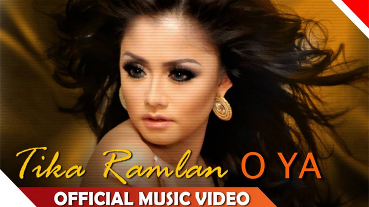 Tika Ramlan - O Ya