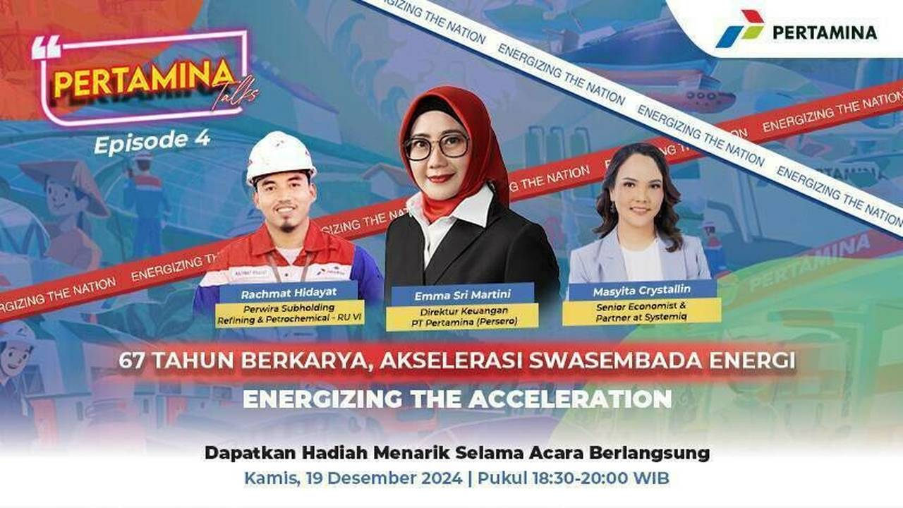 Pertamina Talks - Episode 4: Energizing The Acceleration - 67 Tahun ...