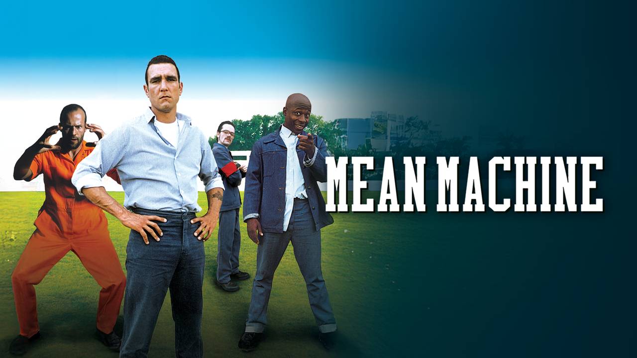 Nonton Mean Machine (2001) Sub Indo