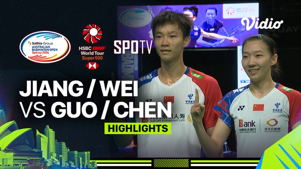 Jiang Zhen Bang/Wei Ya Xin (CHN) vs Guo Xin Wa/Chen Fang Hui (CHN) - Highlights | Sathio Group ...
