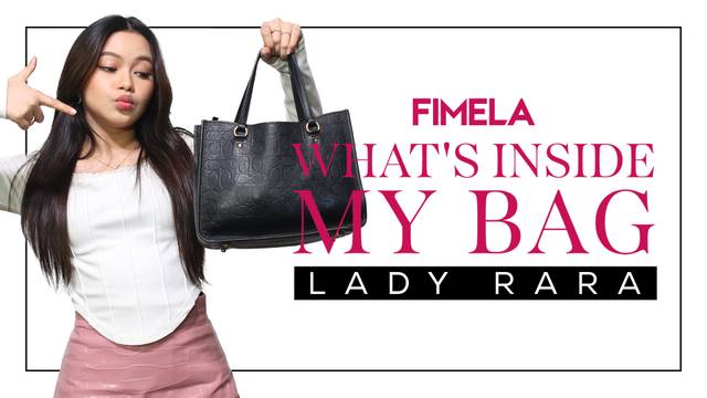 What Inside My Bag: Lady Rara | Enamplus