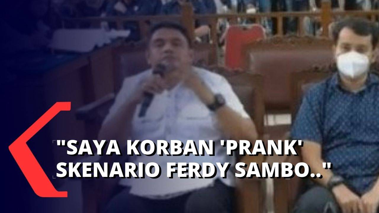 Saksi Ridwan Mengaku Jadi Korban Prank Skenario Sambo Terkait Pelecehan Yosua Terhadap PC ...