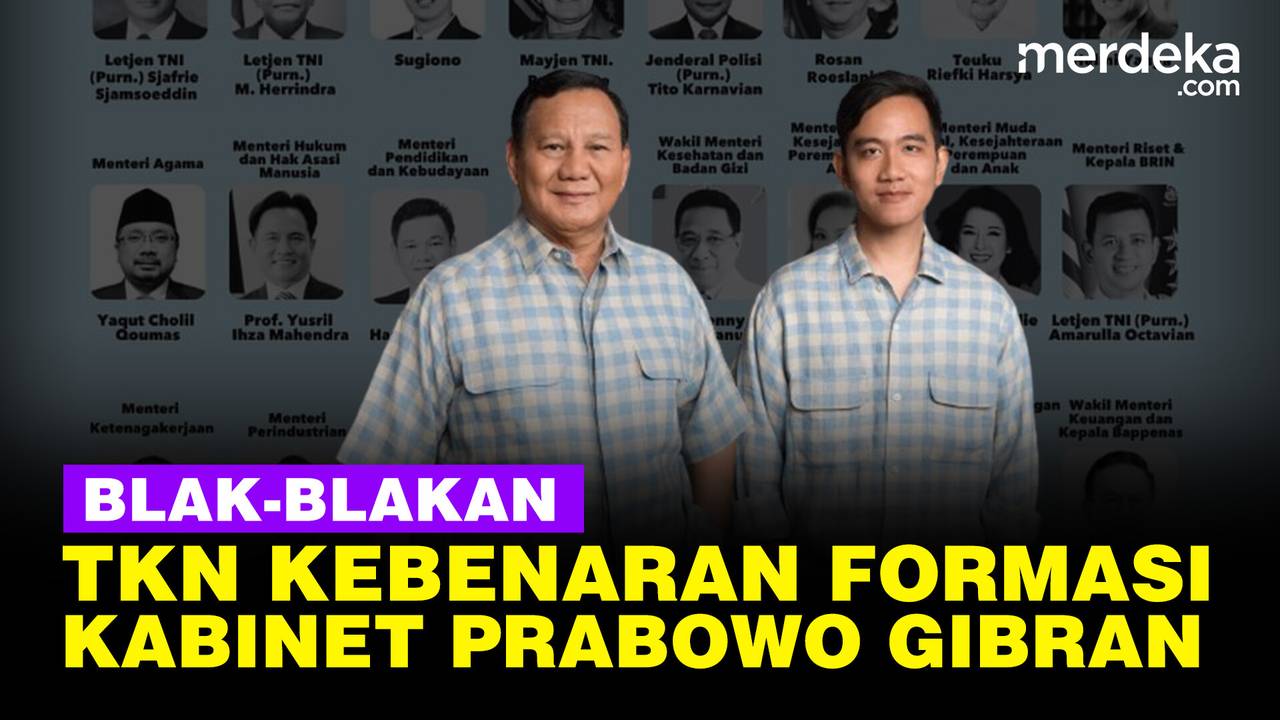 Fakta atau Hoaks, TKN Blak-blakan Kabar Susunan Formasi Kabinet Prabowo Gibran - merdeka | Vidio