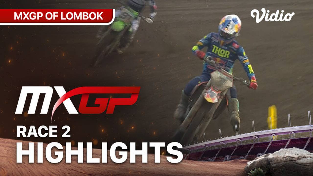 MXGP Race 2 - 2024 MXGP Of Lombok - Highlights | MXGP 2024 | Vidio