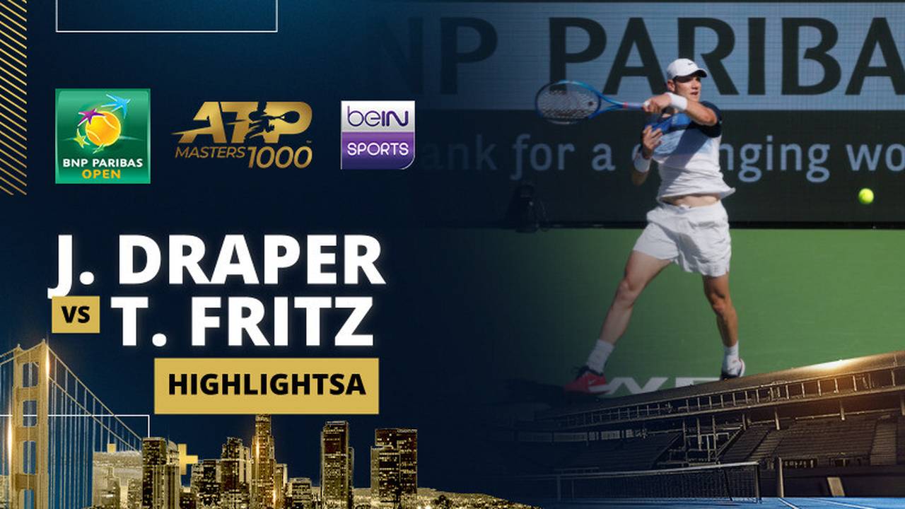 J. Draper vs T. Fritz - Highlights | BNP Paribas Open 2025