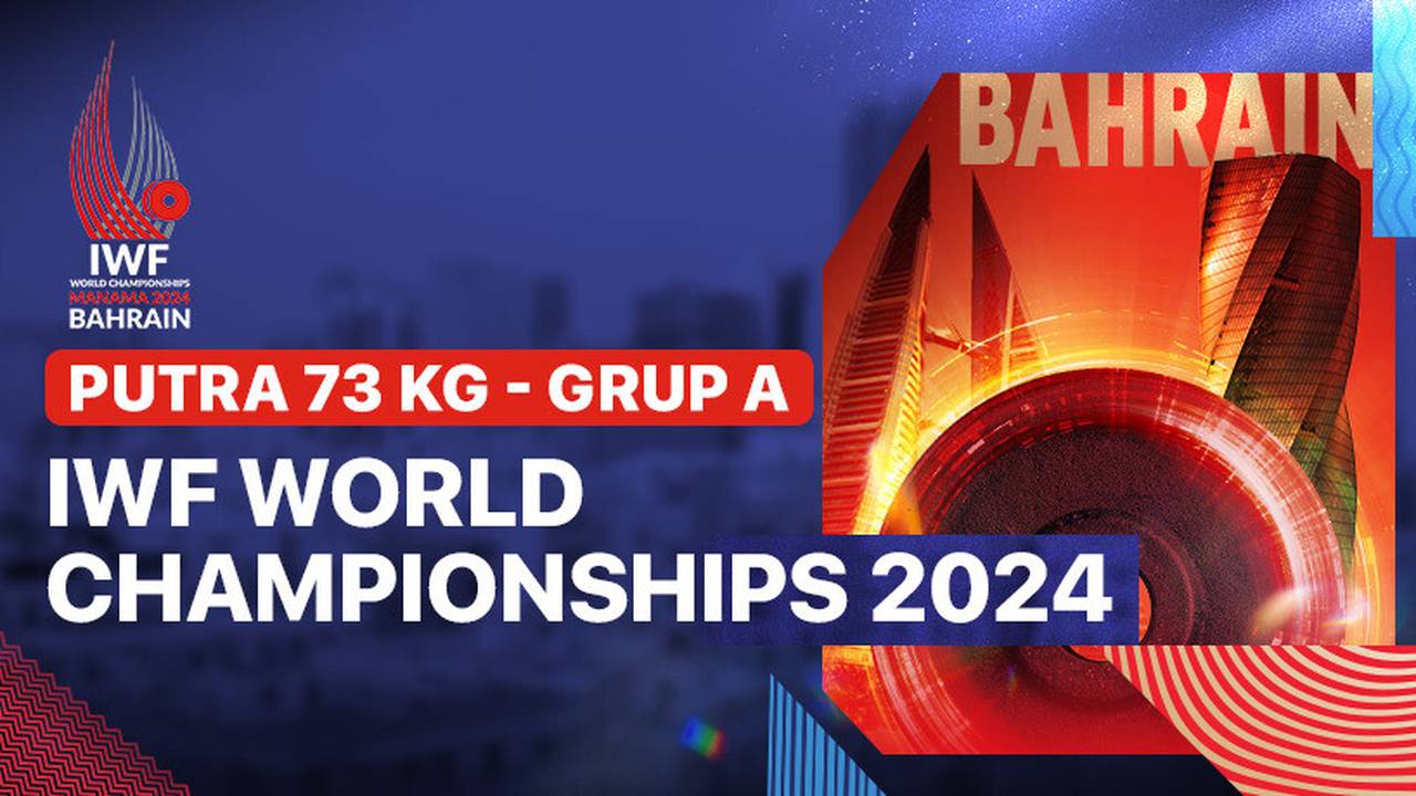 Putra 73 Kg - Grup A - Full Match | IWF World Championship 2024 | Vidio