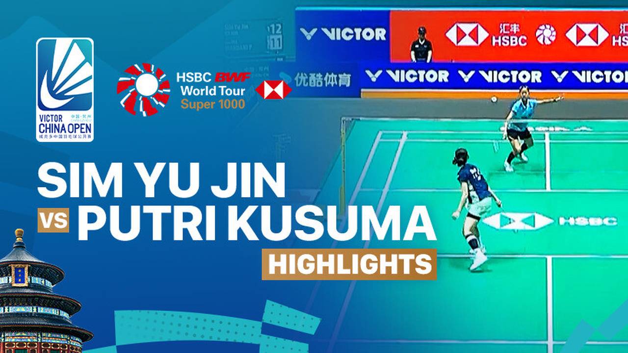 Sim Yu Jin (KOR) vs Putri Kusuma Wardani (INA) - Highlight | Victor ...