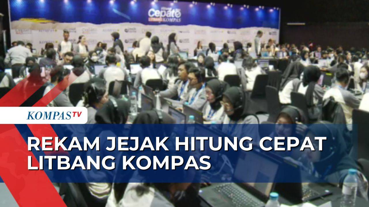 Rekam Jejak Litbang Kompas: 15 Kali Terlibat dalam Pelaksanaan Hitung ...