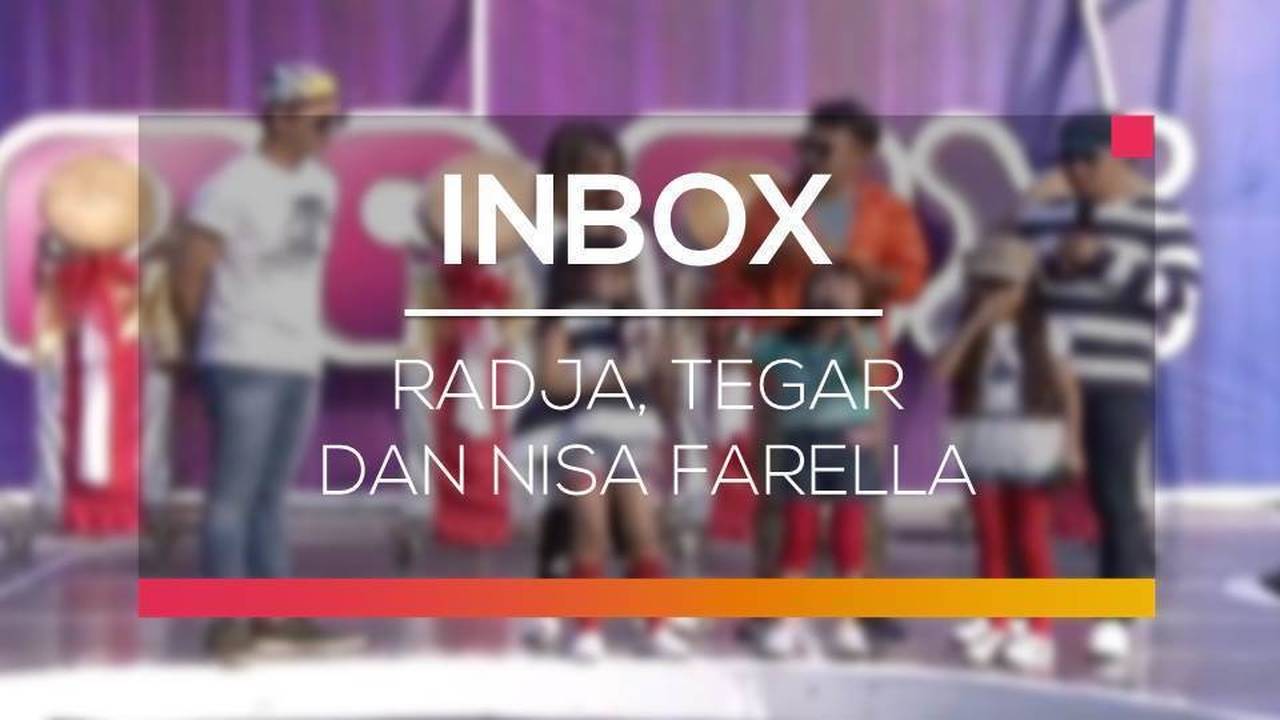 Inbox - Radja, Tegar dan Nisa Farella | Vidio